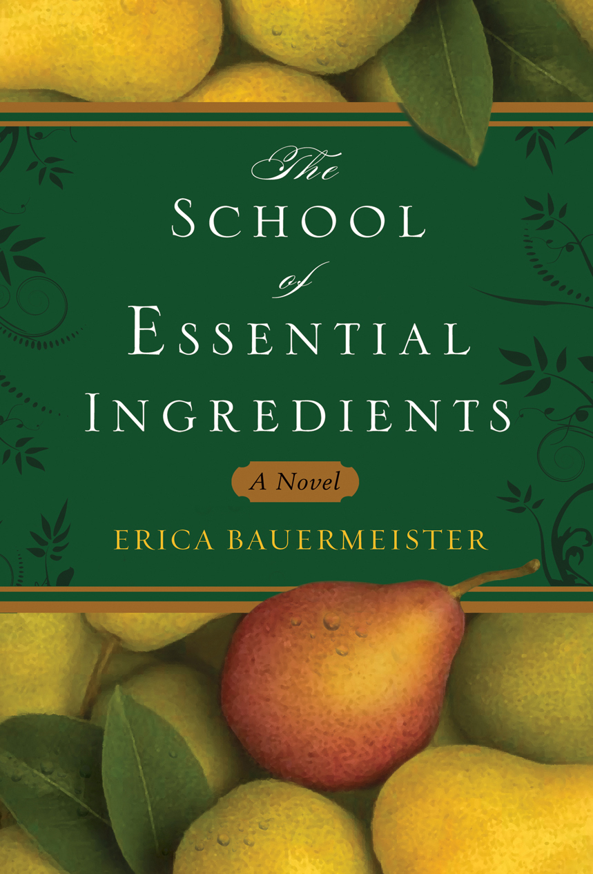 The School of Essential Ingredients – Erin Cooks